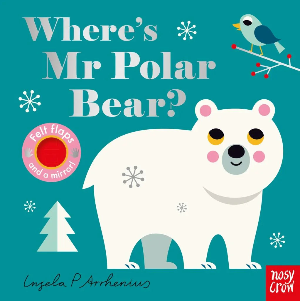 Where’s Mr Polar Bear? | Felt Flaps Lift-the-Flap Book – Tutti Frutti ...